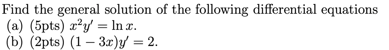 Solved Find the general solution of the following | Chegg.com