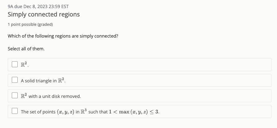 Solved 9A due Dec 8, 2023 23:59 EST Simply connected regions | Chegg.com
