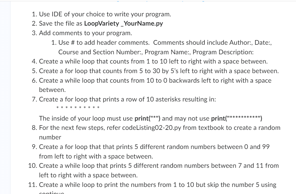 Solved 1. Use IDE of your choice to write your program. 2. | Chegg.com