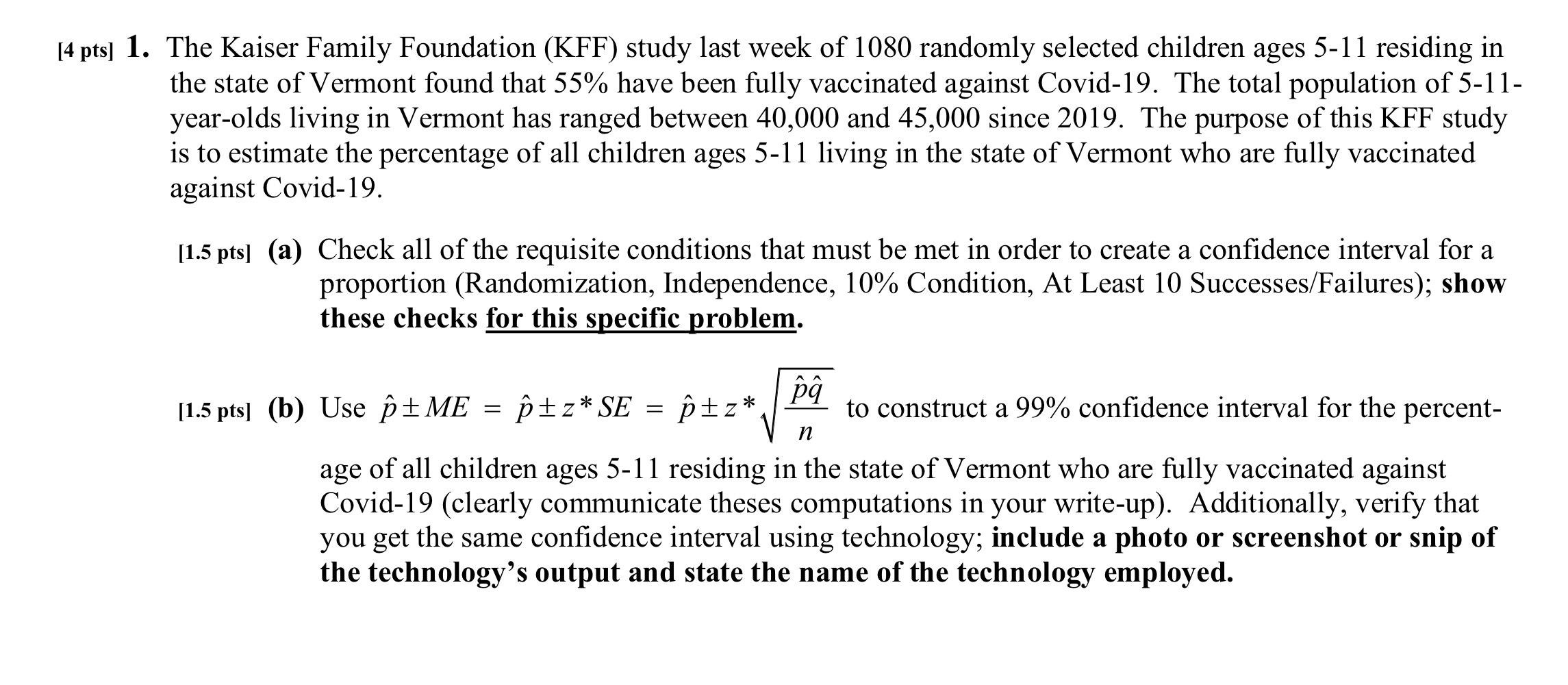 Solved [4 pts] 1. The Kaiser Family Foundation (KFF) study | Chegg.com