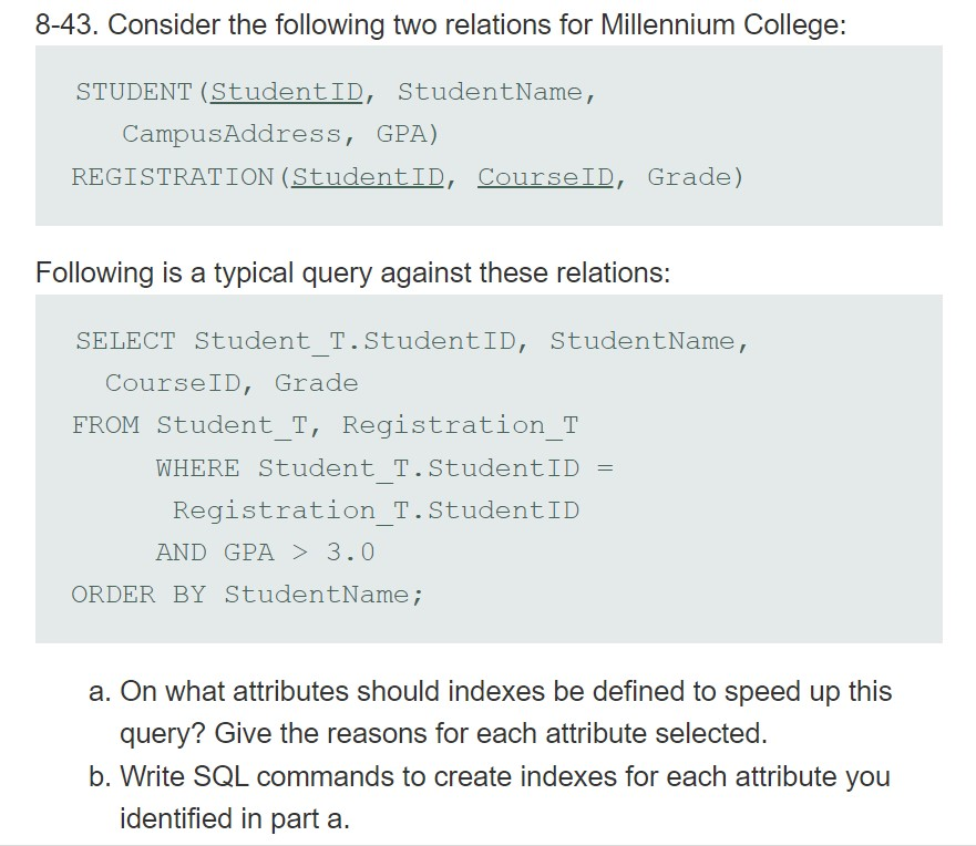 Solved 8-43. Consider the following two relations for | Chegg.com