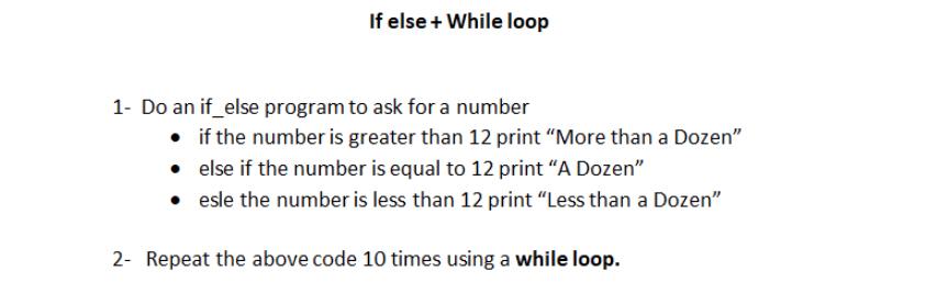 Solved If Else While Loop 1 Do An Ifelse Program To Ask 0429