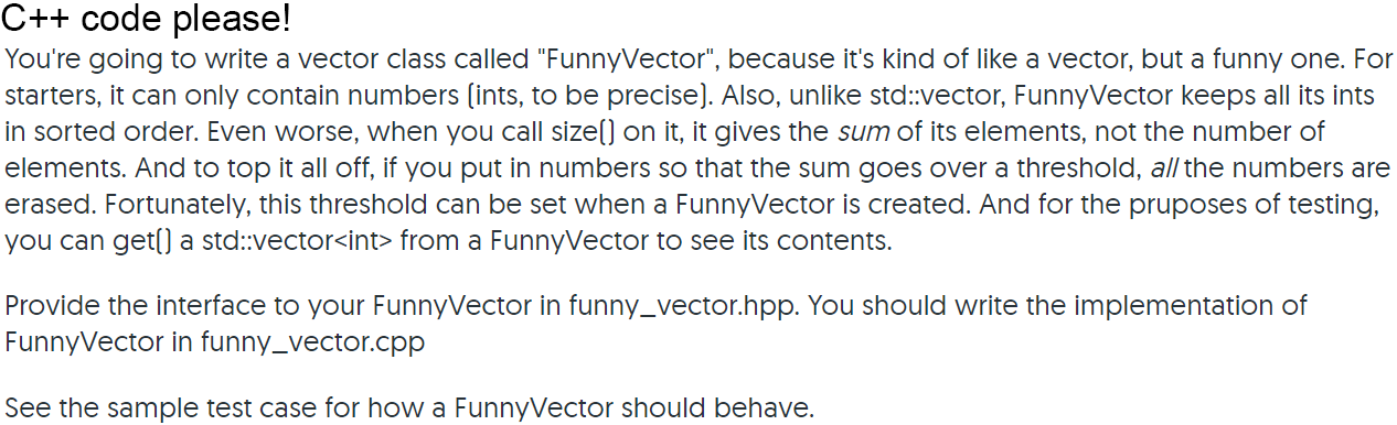 Solved C++ code please! You're going to write a vector class | Chegg.com