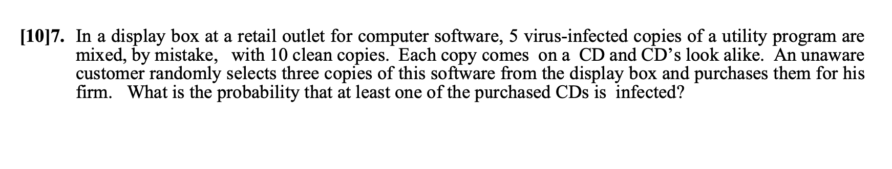 Solved 10]7. In a display box at a retail outlet for | Chegg.com