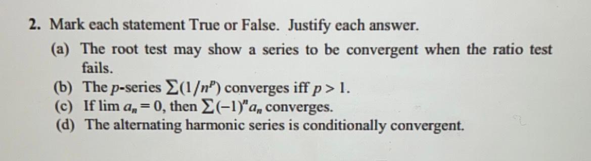 Solved 2. Mark each statement True or False. Justify each | Chegg.com