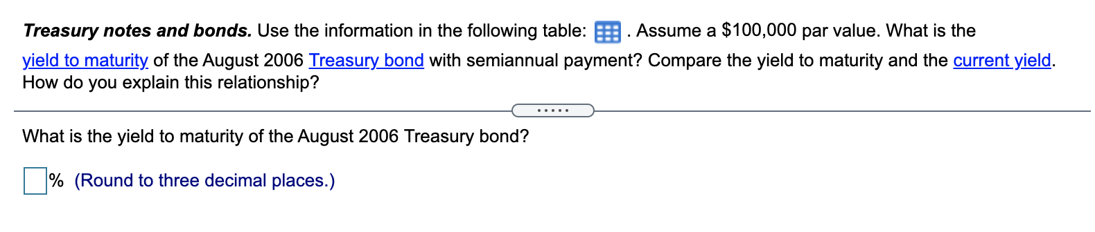 Solved Treasury notes and bonds. Use the information in the | Chegg.com