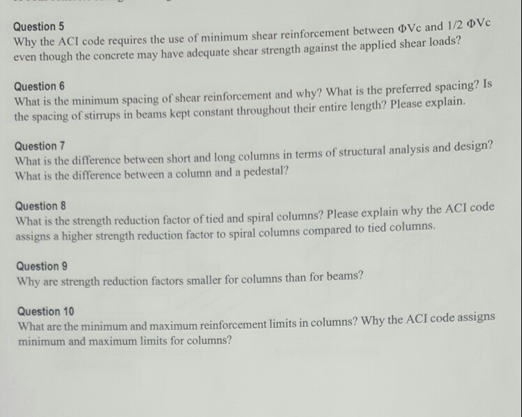 Solved Question 5 Why the ACI code requires the use of | Chegg.com