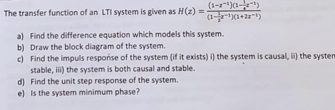 Solved The transfer function of an LTI system is given as | Chegg.com