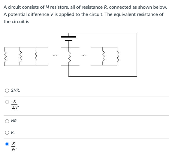 Solved A circuit consists of N resistors, all of resistance | Chegg.com
