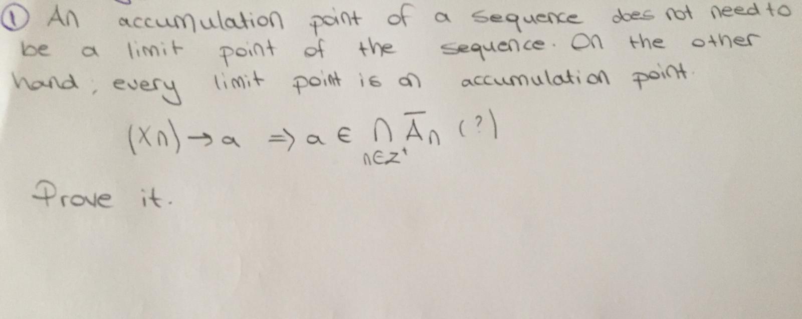 Solved 0 An be hand, every accumulation point of a sequence | Chegg.com