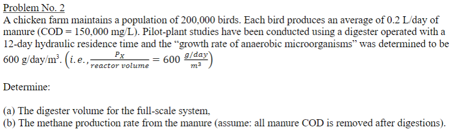 Solved Problem No. 2 A chicken farm maintains a population | Chegg.com