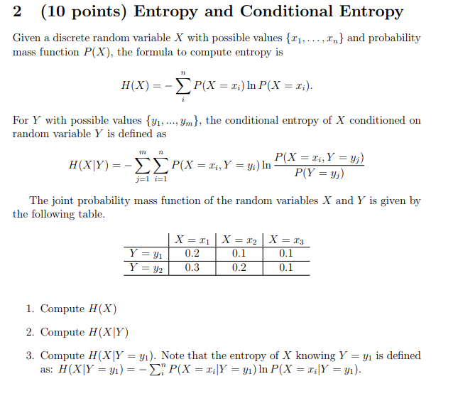 Solved 2 (10 points) Entropy and Conditional Entropy Given a | Chegg.com