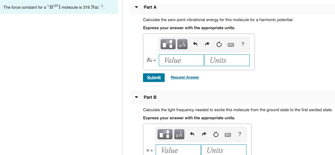 Solved The force constant for a 'H127 I molecule is 319 | Chegg.com