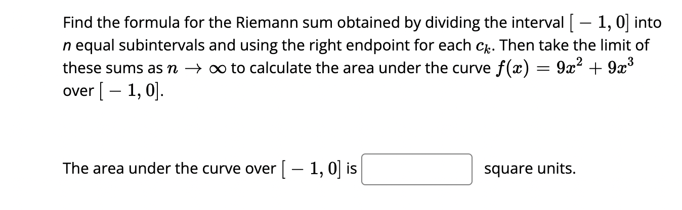 Solved Find the formula for the Riemann sum obtained by | Chegg.com
