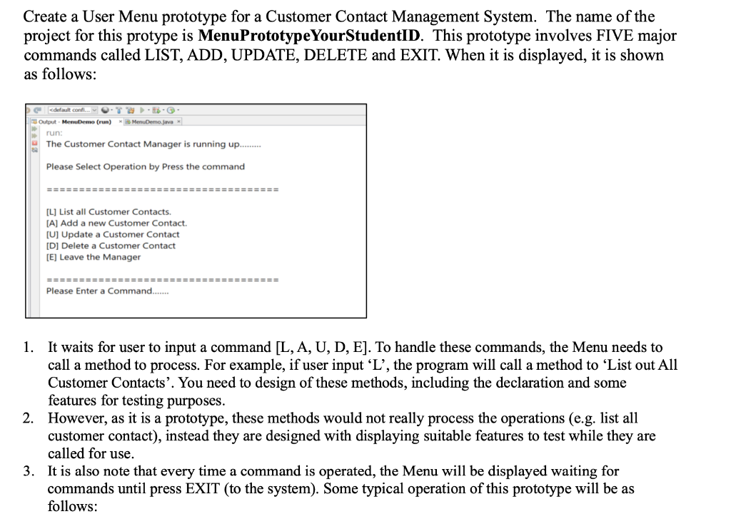 Solved Create a User Menu prototype for a Customer Contact | Chegg.com