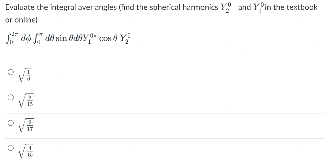 Solved Evaluate the integral aver angles (find the spherical | Chegg.com