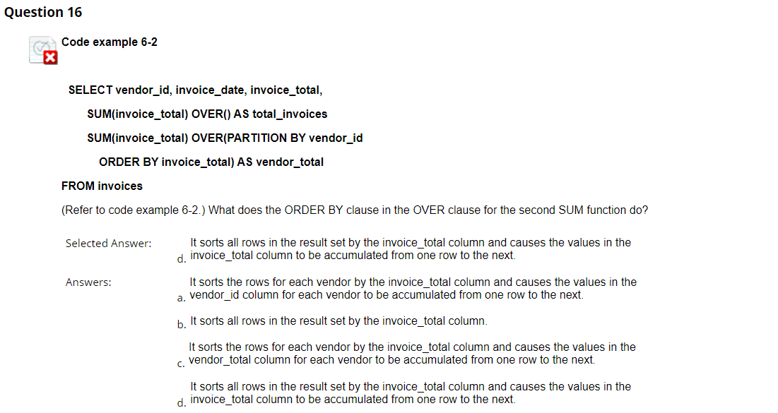 Solved Question 16 Code example 6-2 X SELECT vendor_id, | Chegg.com