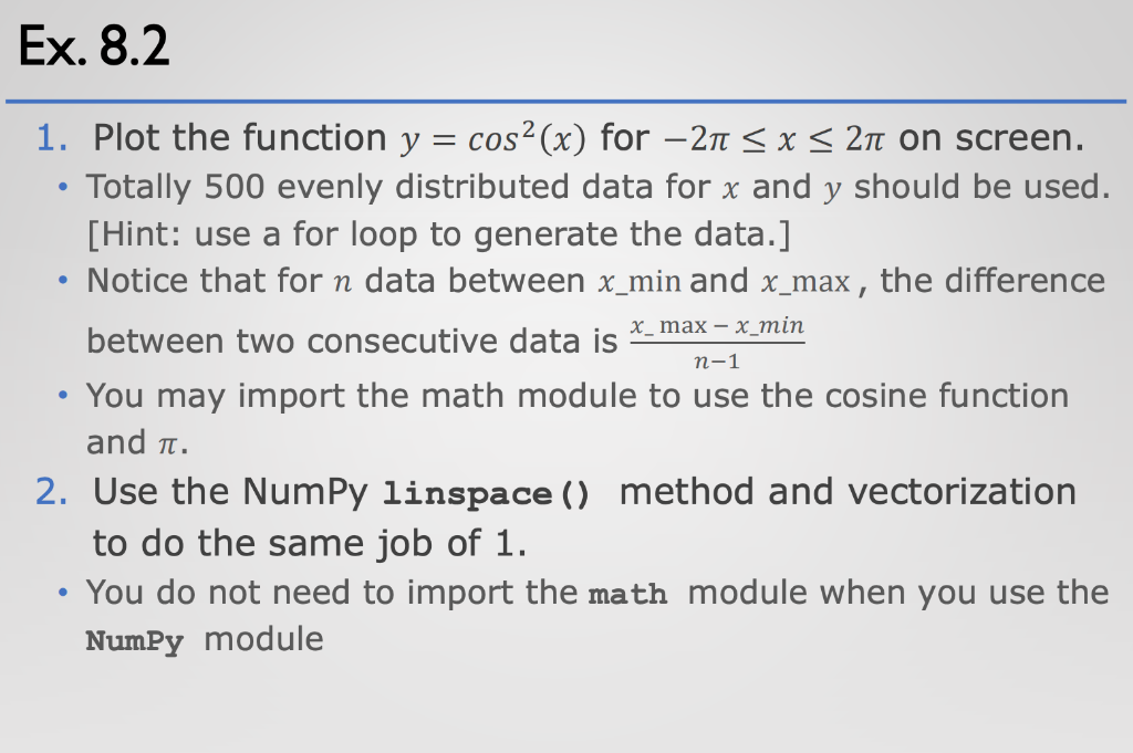 Solved 1. Plot the function y=cos2(x) for −2π≤x≤2π on | Chegg.com