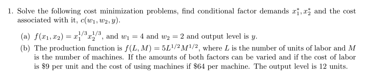 Solved 1 Solve The Following Cost Minimization Problems