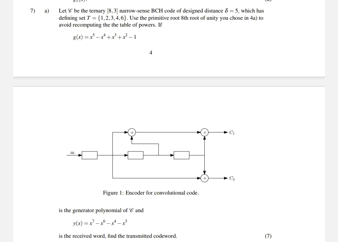 Solved Let C be the ternary [8,3] narrow-sense BCH code of | Chegg.com