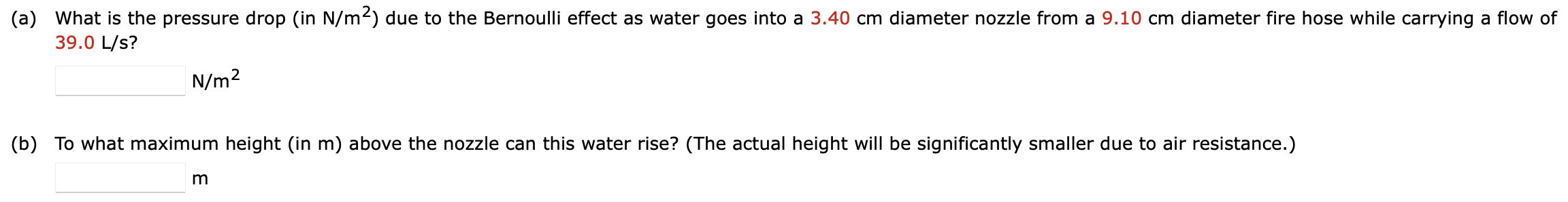 Solved (a) What is the fluid speed (in m/s) in a fire hose | Chegg.com
