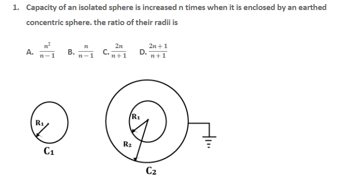 Solved Capacity of an isolated sphere is increased n times | Chegg.com