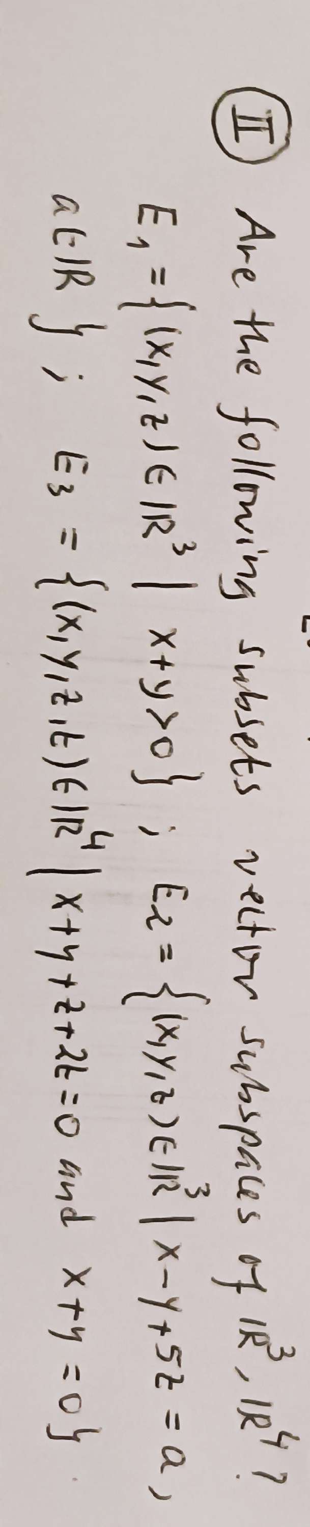 Solved III) Are the following subsets vector subspaces of | Chegg.com