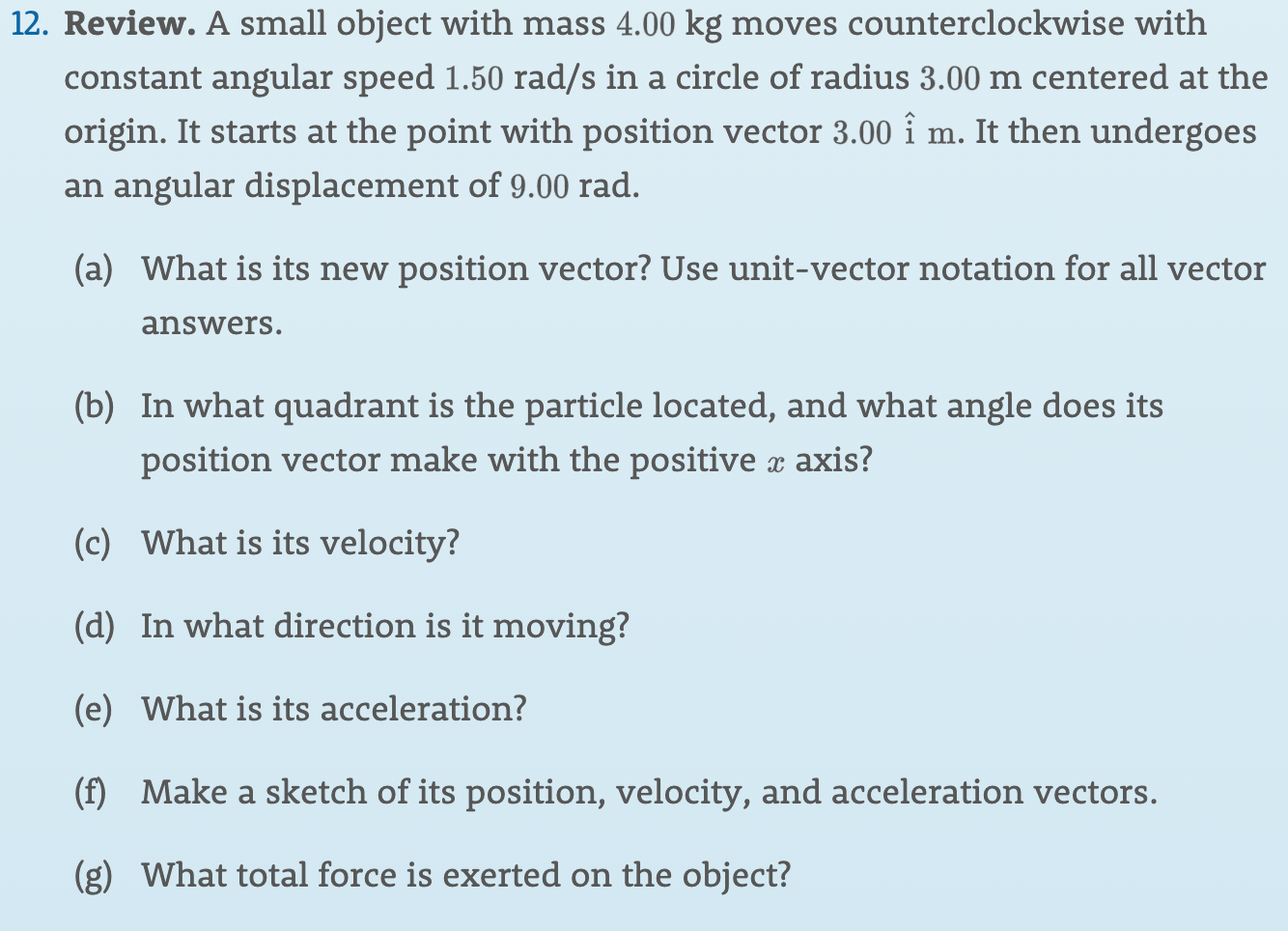 Solved 12. Review. A small object with mass 4.00 kg moves | Chegg.com
