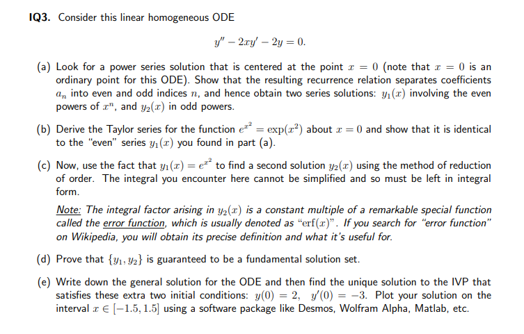 Solved IQ3. Consider this linear homogeneous ODE | Chegg.com
