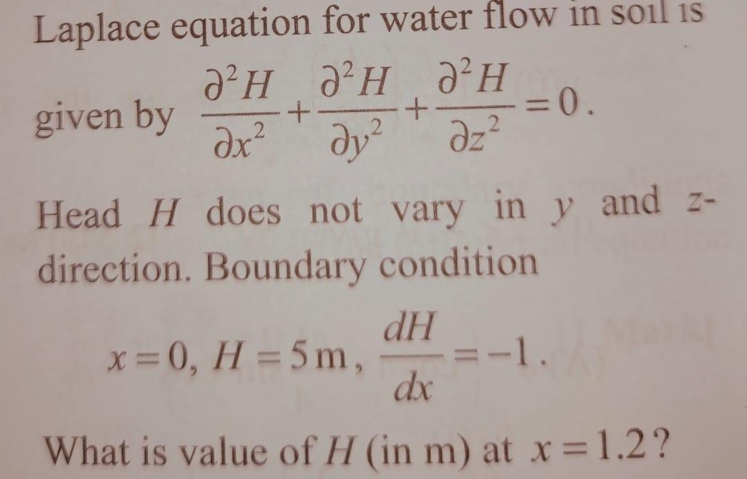Laplace equation for water flow in soil is д?н | Chegg.com