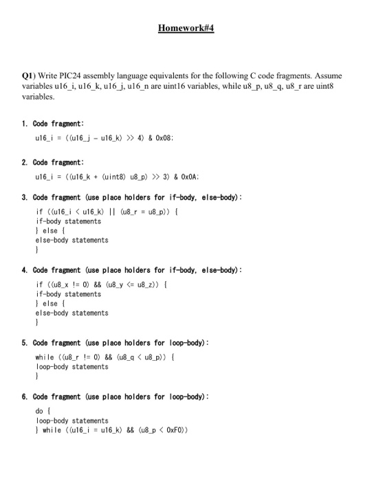 Solved Homework#4 Q1) Write PIC24 assembly language | Chegg.com