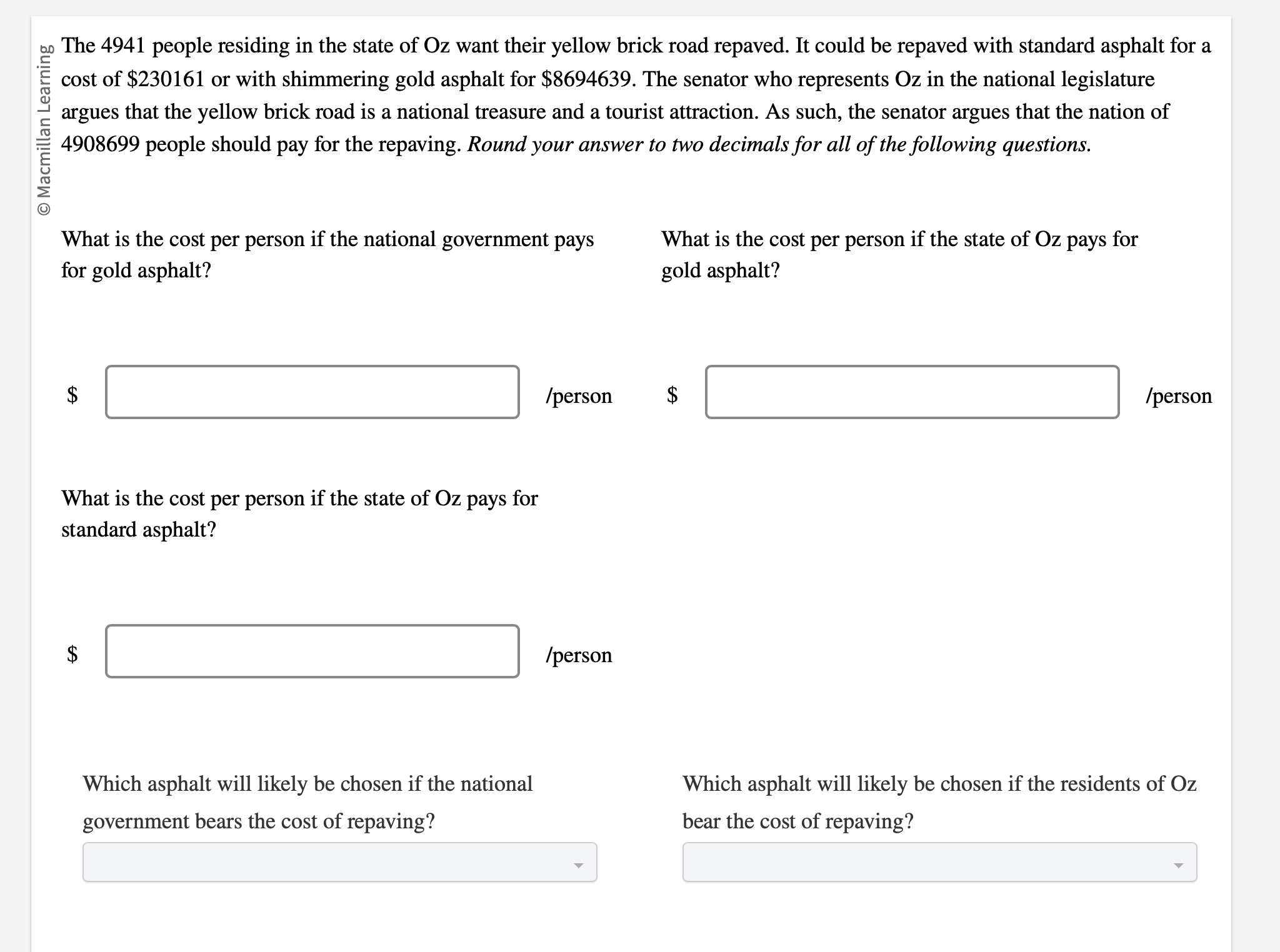 Solved The 4941 ﻿people residing in the state of Oz want | Chegg.com