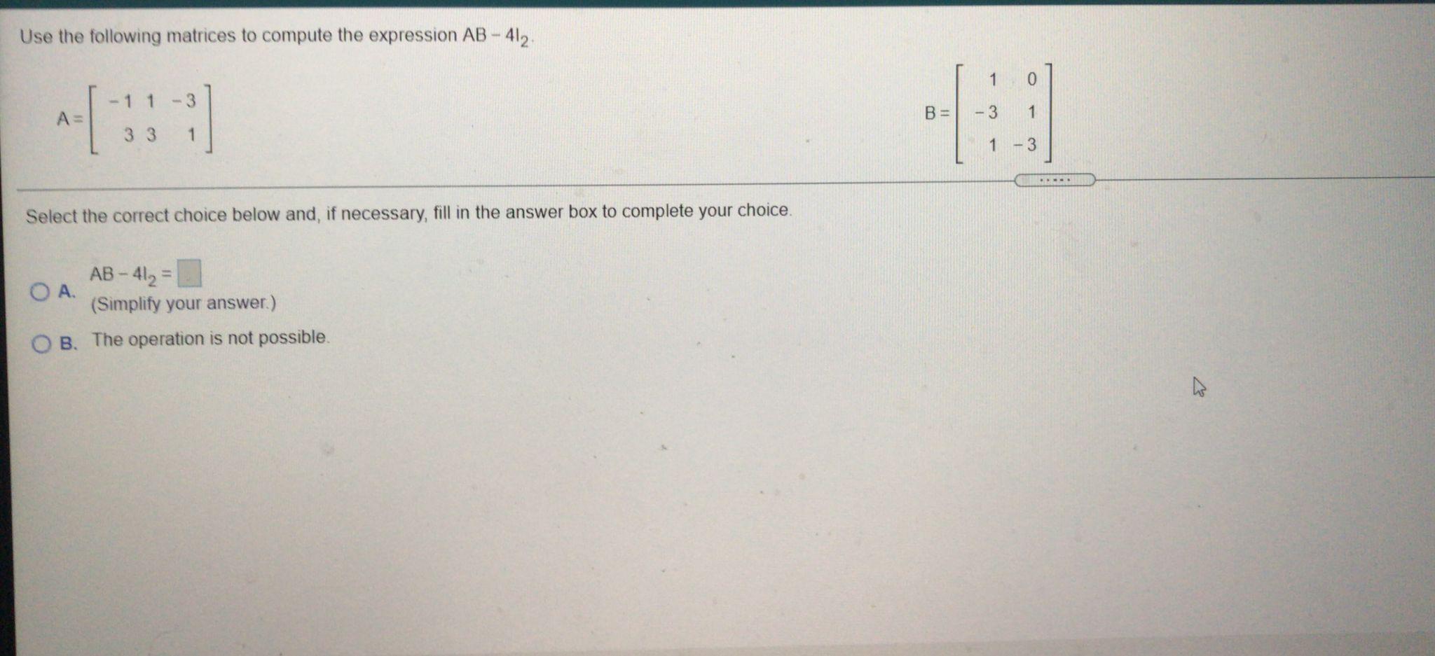 Solved Use the following matrices to compute the expression | Chegg.com