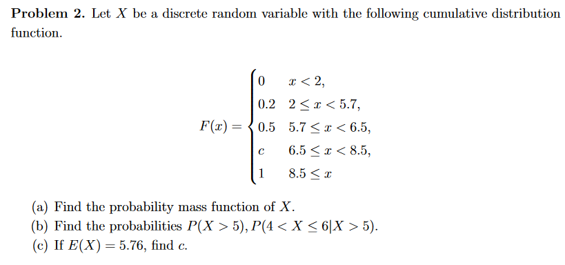 Solved Problem 2 . Let X be a discrete random variable with | Chegg.com
