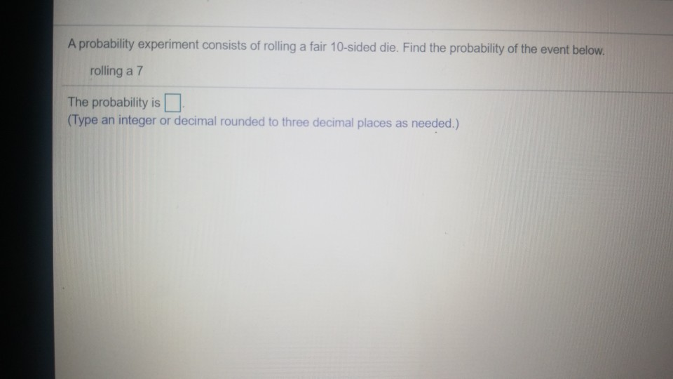 Solved A probability experiment consists of rolling a fair | Chegg.com