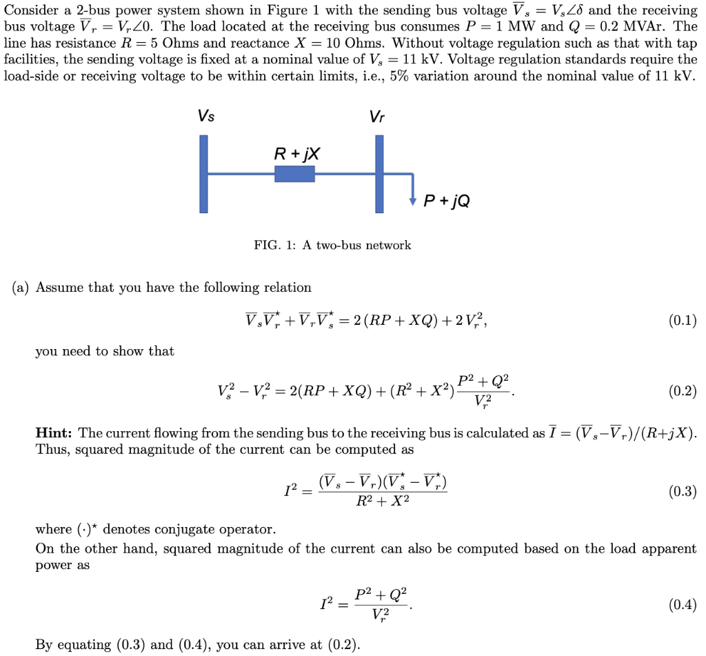 Consider a 2-bus power system shown in Figure 1 with | Chegg.com