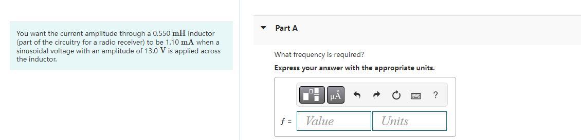 Solved You want the current amplitude through a 0.550mH | Chegg.com