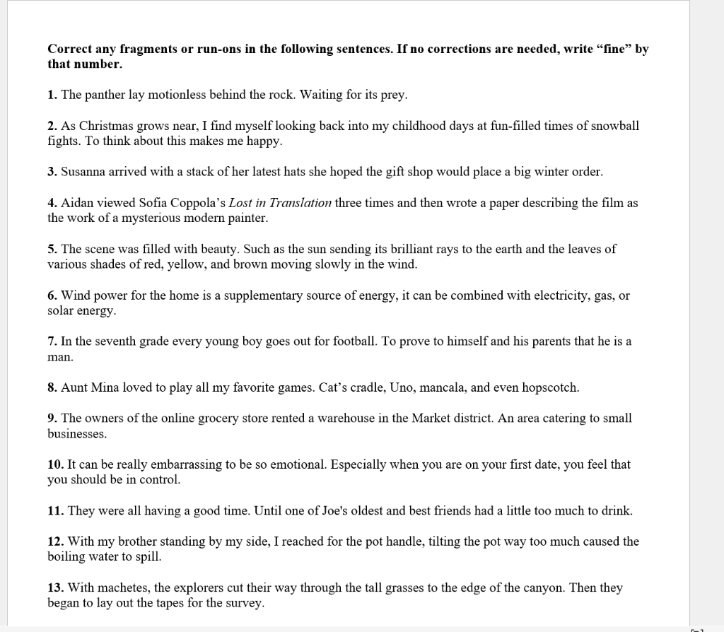 Solved Correct any fragments or run-ons in the following | Chegg.com