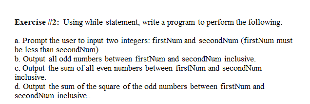 Solved Exercise 2 Using While Statement Write A Program 6911