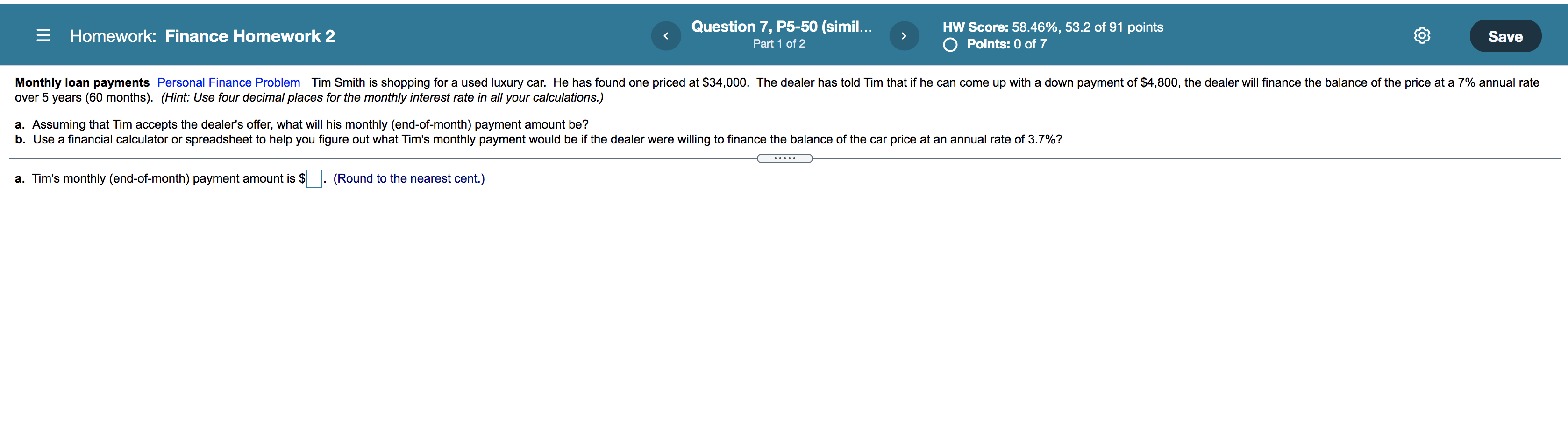 Solved = Homework: Finance Homework 2 Question 7, P5-50 | Chegg.com