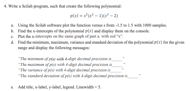 Solved 4. Write a Scilab program, such that create the | Chegg.com