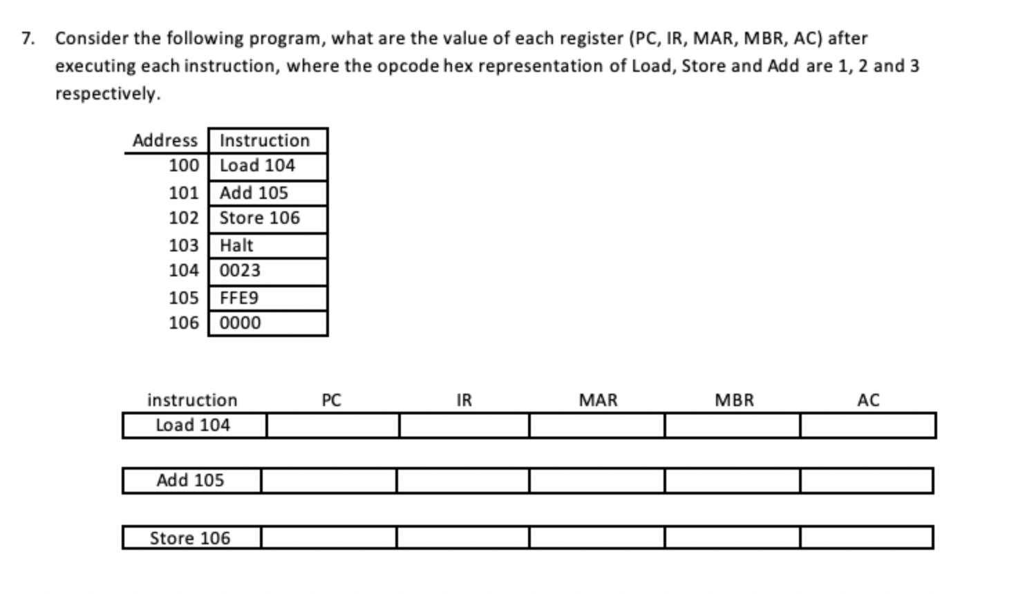Solved 7. Consider the following program, what are the value | Chegg.com