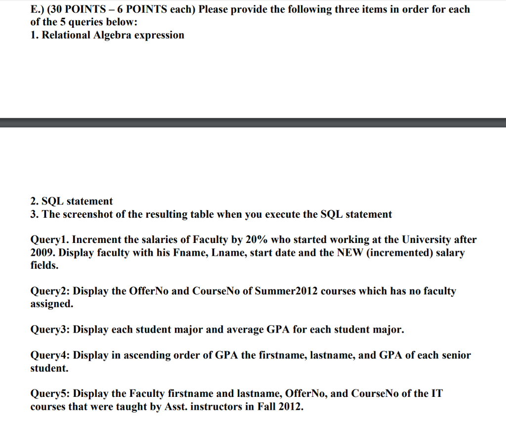 Solved STUDENT StdSSN StdFName StdLName StdCity StdState | Chegg.com