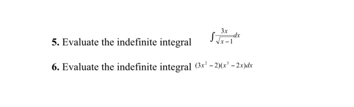 Solved Evaluate the indefinite integral integral | Chegg.com