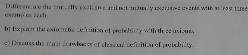 Solved Differentiate the mutually exclusive and not mutually | Chegg.com