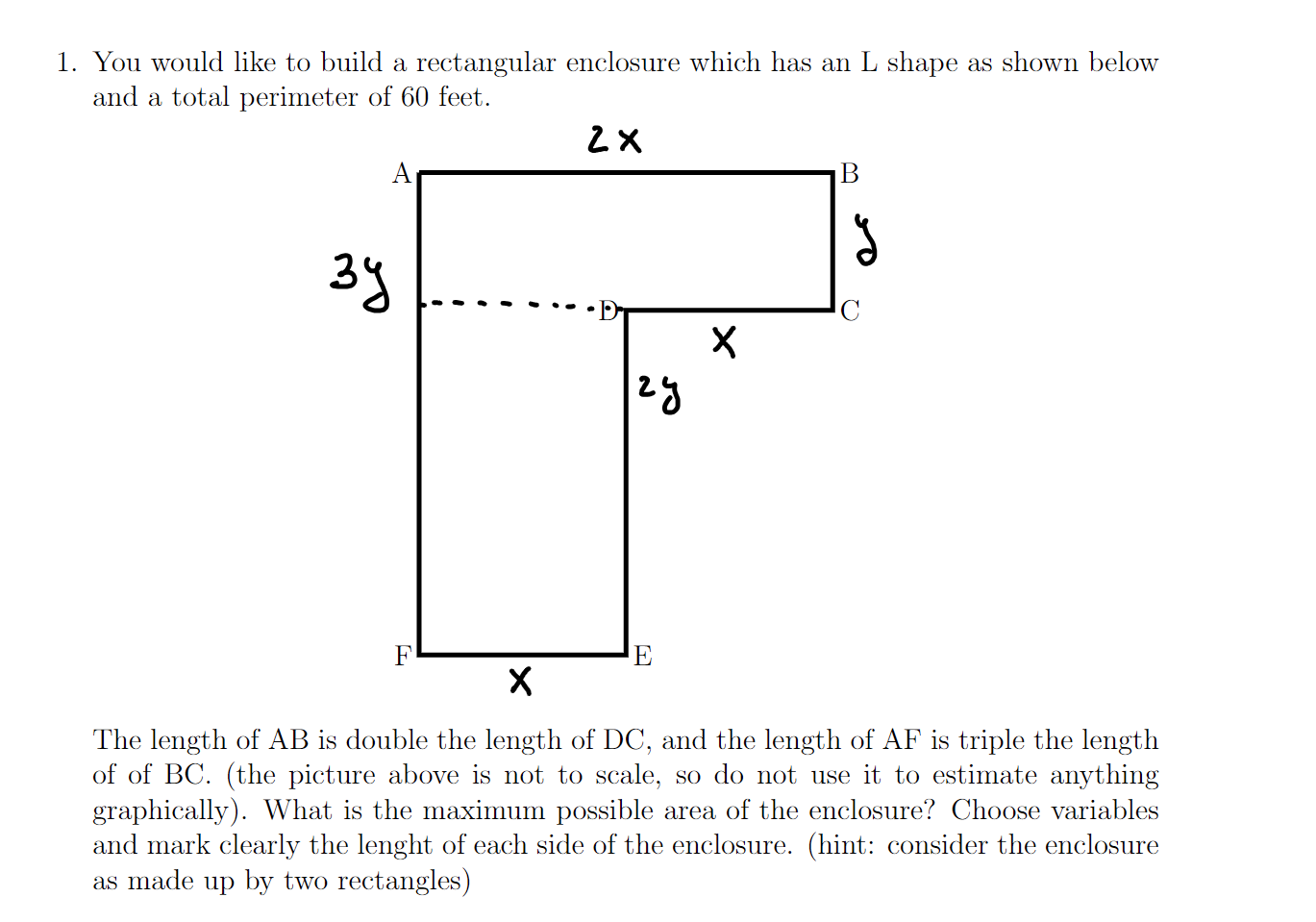 Solved You would like to build a rectangular enclosure which | Chegg.com
