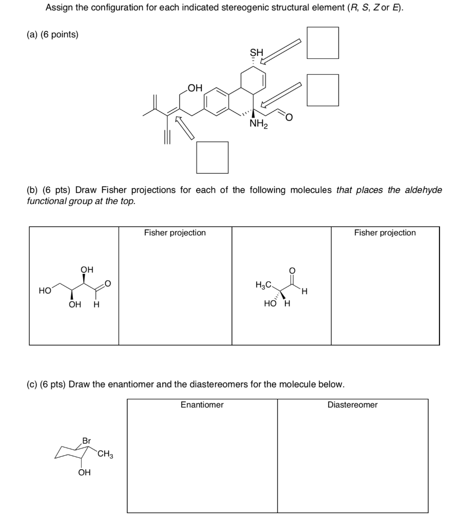 Solved Assign the configuration for each indicated | Chegg.com