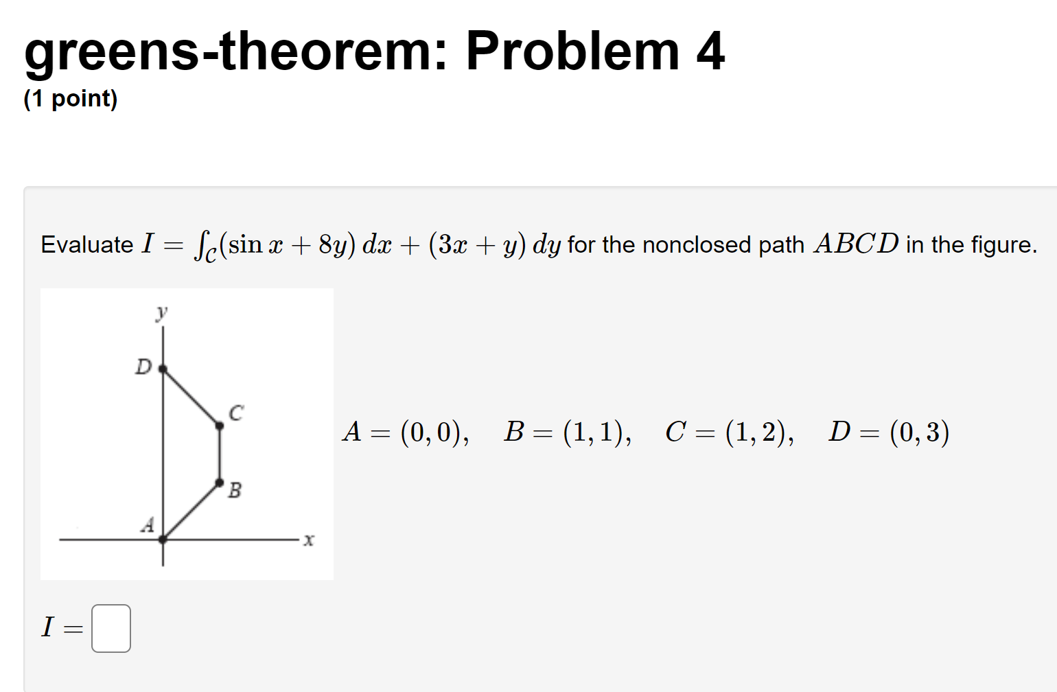 Solved greens-theorem: Problem 4 (1 point) Evaluate | Chegg.com