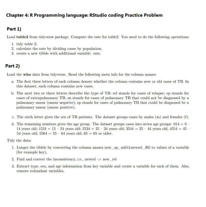 Chapter 4: R Programming language: RStudio coding | Chegg.com