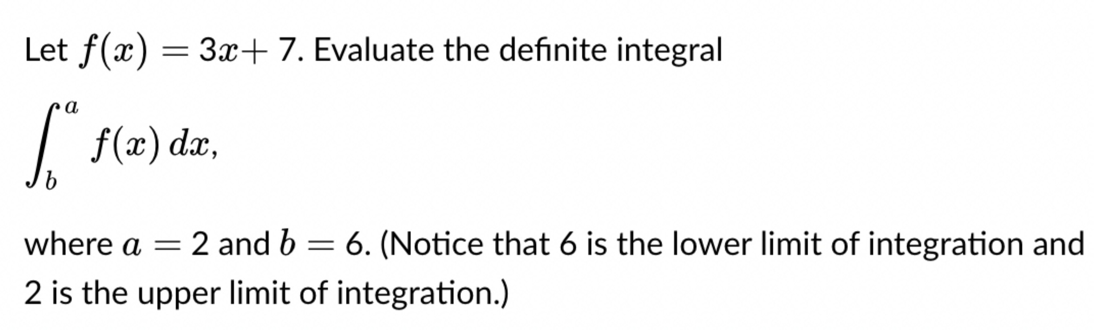 Solved Let f(x)=3x+7. ﻿Evaluate the definite | Chegg.com